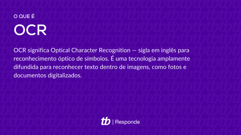 O que é OCR? [Optical Character Recognition] – Tecnoblog