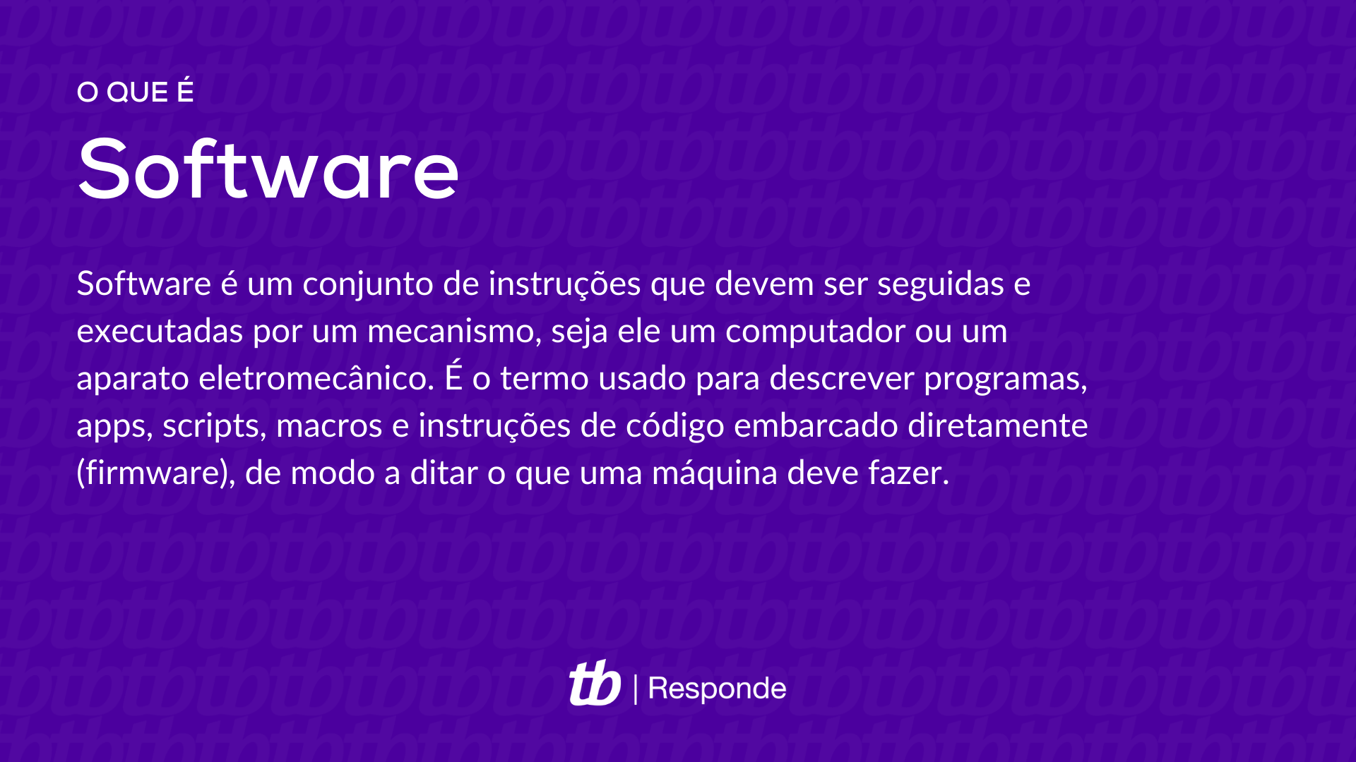 O Que Software Tecnoblog O Que Software Tecnoblog