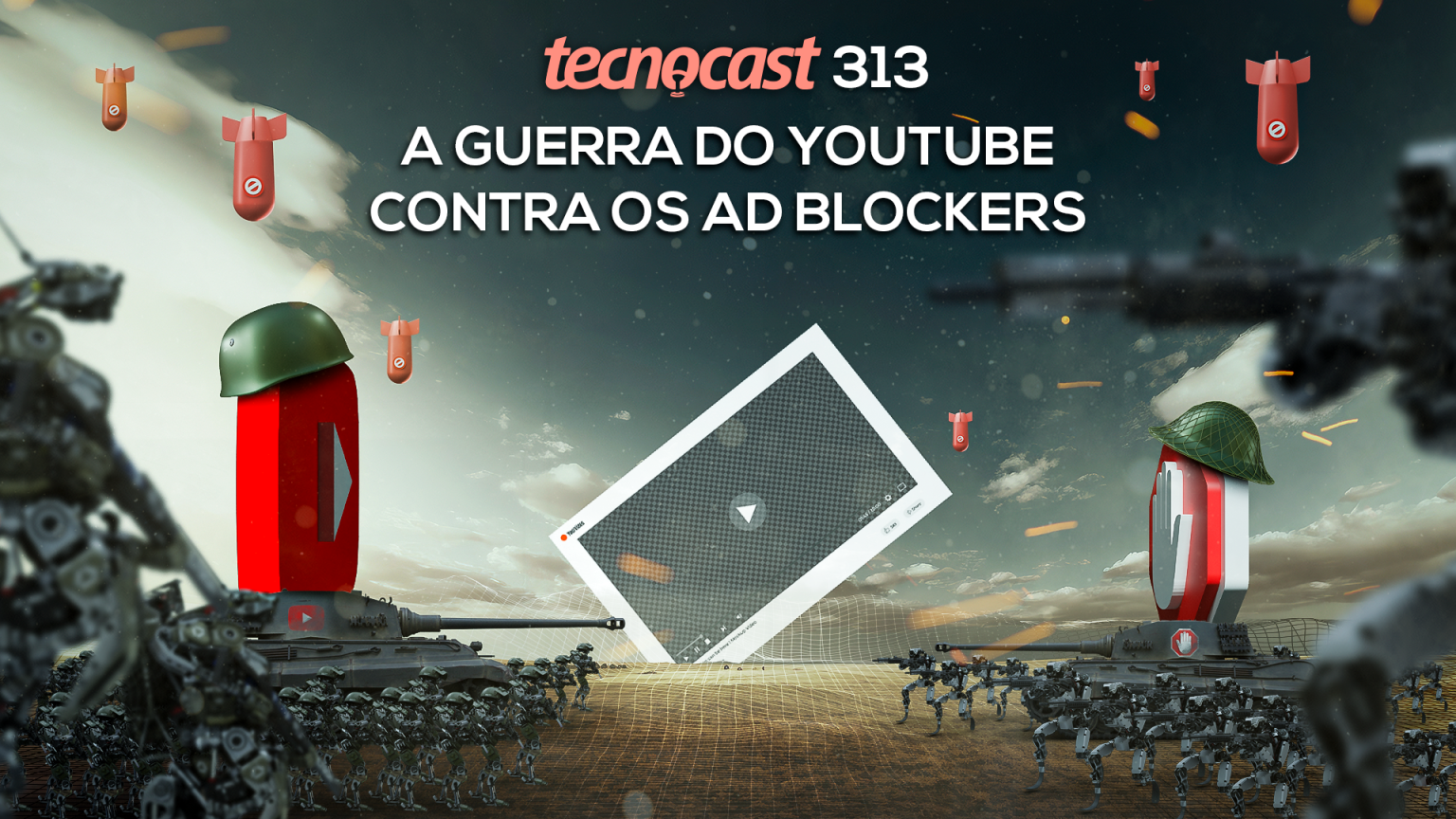 A guerra do YouTube contra os ad blockers • Tecnocast 313 • Tecnoblog
