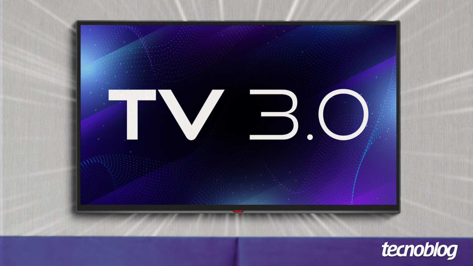 O que é a TV 3.0? Veja o que muda na sua casa com o funcionamento da ...